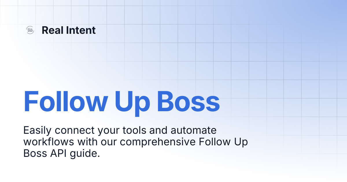 Follow Up Boss | Real Intent